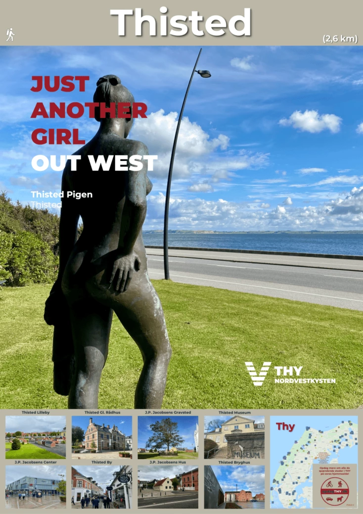 Thisted • Købstaden, pigen & digteren • opdagTHY!